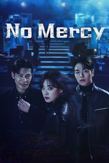 No Mercy EP.01-02 (TV Series 2025) ล่าแค้นแก๊งลวงโลก | LoadHiDef เว็บ ...